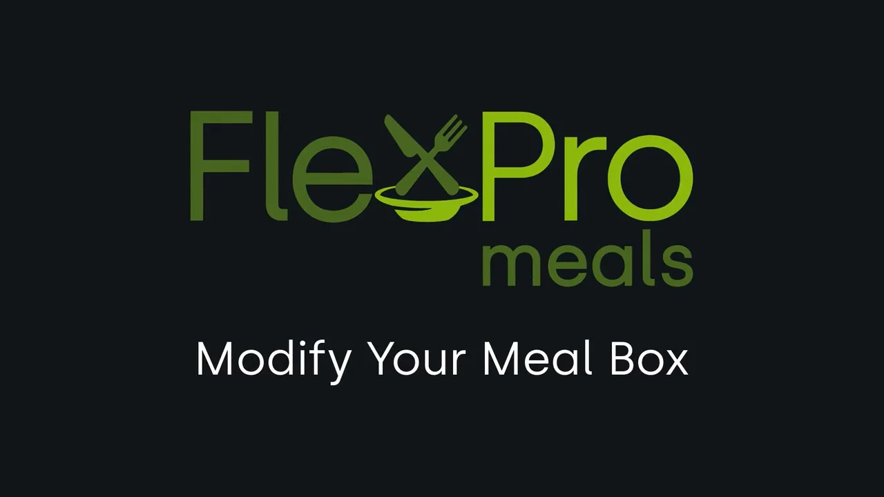 FlexPro Meals - Modify Your Meal Box on Vimeo