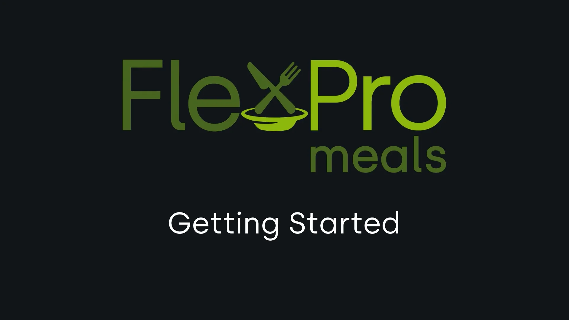 Getting Started with FlexPro Meals on Vimeo