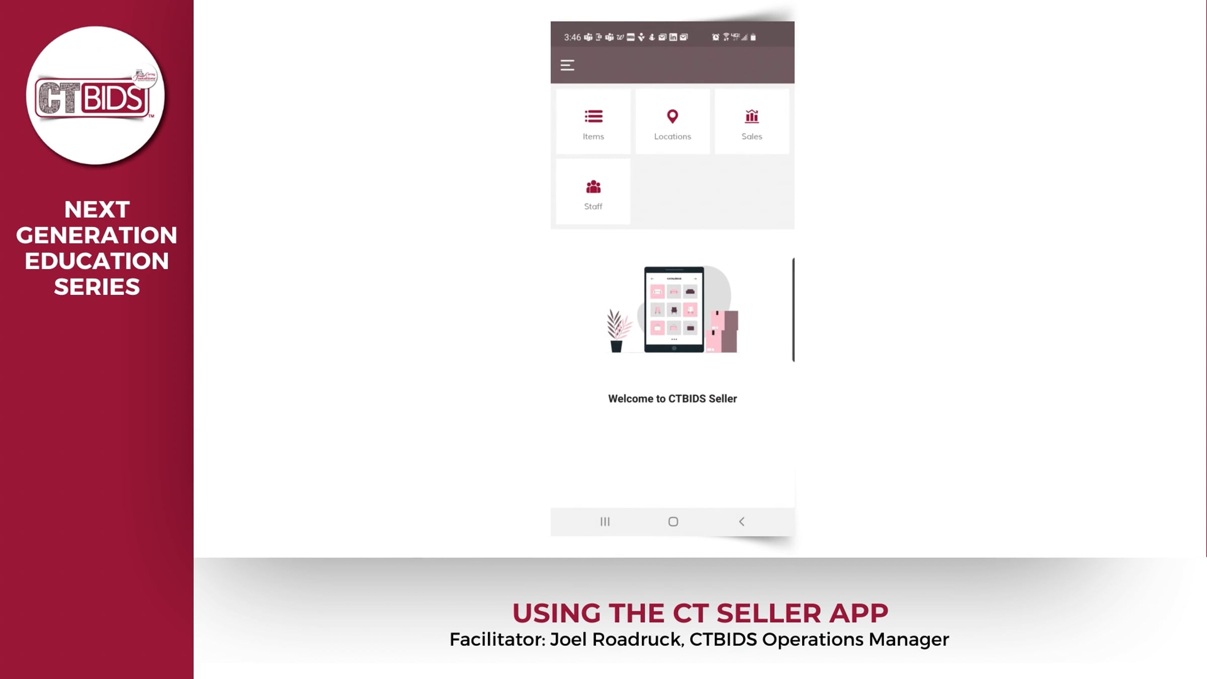 CTBIDS Next Generation Education Series - Using the CT Seller App