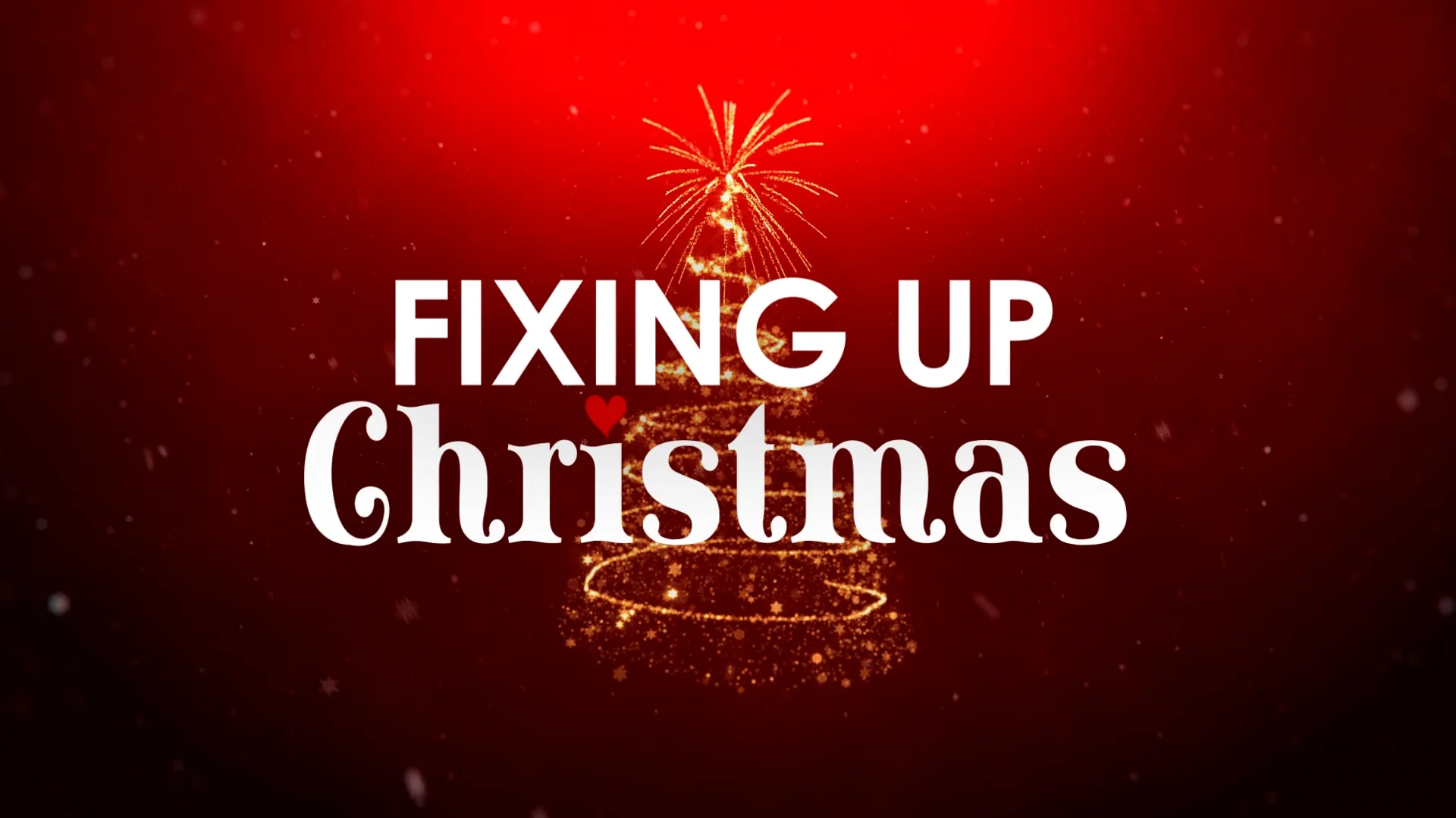 FIXING UP CHRISTMAS - Trailer on Vimeo