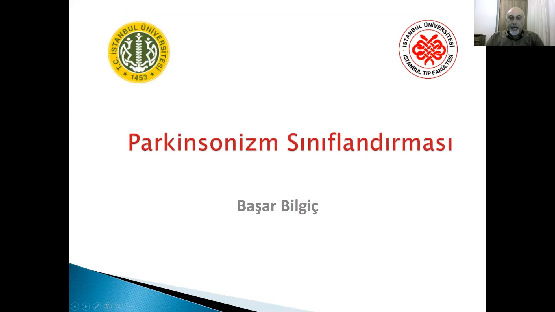 Basar Bilgic-Parkinsonizm ile Prezente Olan Hastaya Yaklaşım