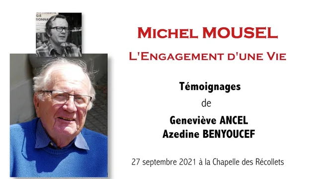Hommage à Michel MOUSEL : Geneviève Ancel et Azedine Benyoucef on Vimeo