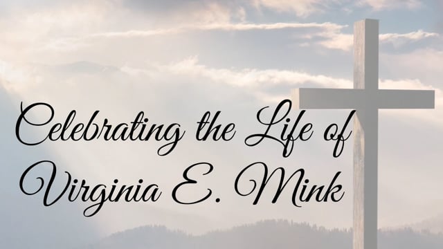 Virginia Eileen Mink - Roper and Sons