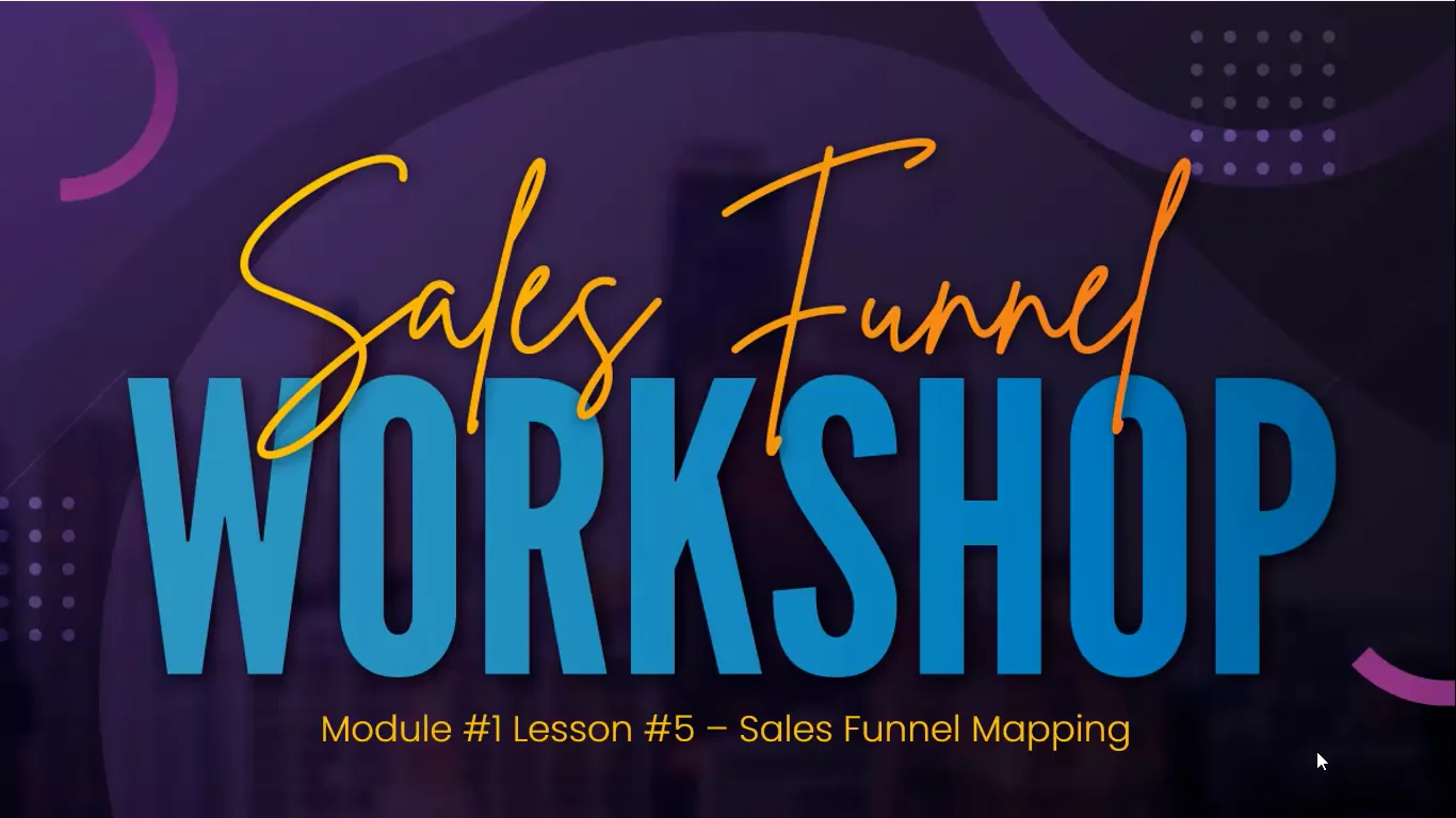 SFW 005 - Funnel Mapping and Reverse Funnel Strategy.mp4 on Vimeo