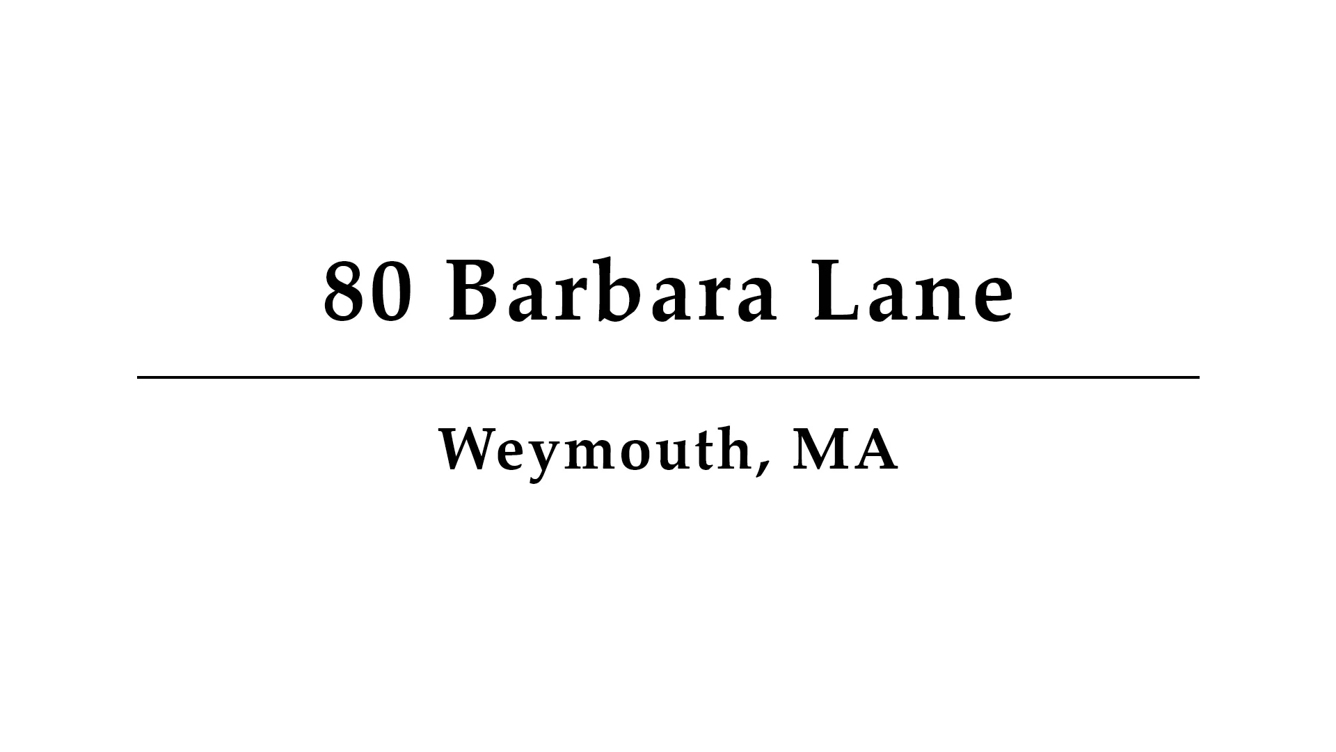 80 Barbara Lane, Weymouth, MA - Presented by Kenneth Morrell.mp4 on Vimeo
