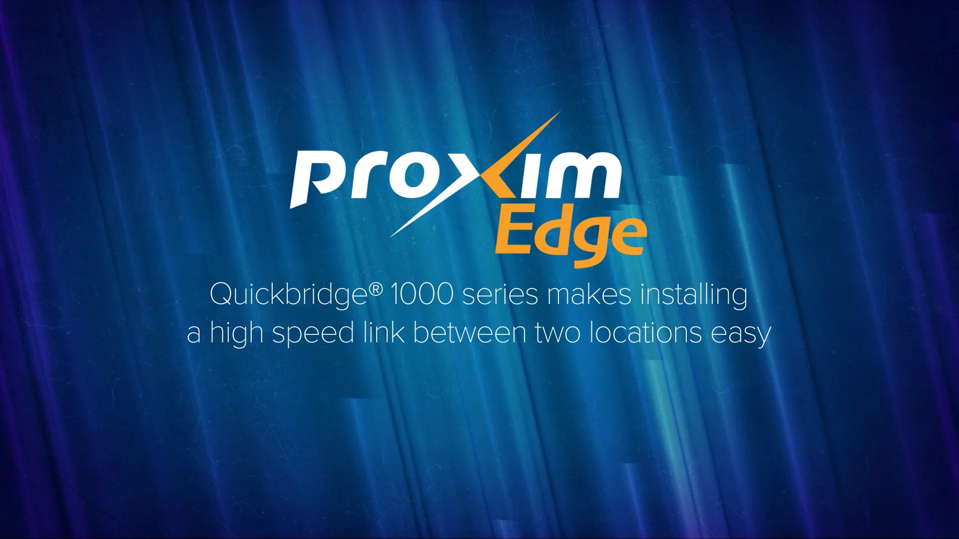 Proxim Edge - Quickbridge® 1000 series installation on Vimeo