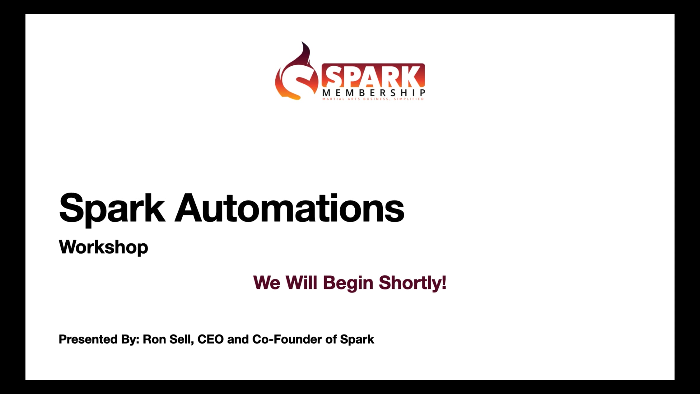 Automations Training - Spark Live Workshops with Ron Sell