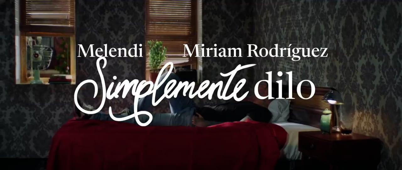 Melendi, Miriam Rodríguez - Simplemente Dilo on Vimeo