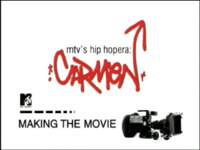 "Carmen: MTV's Hip Hopera" - Making the Movie Pt.1