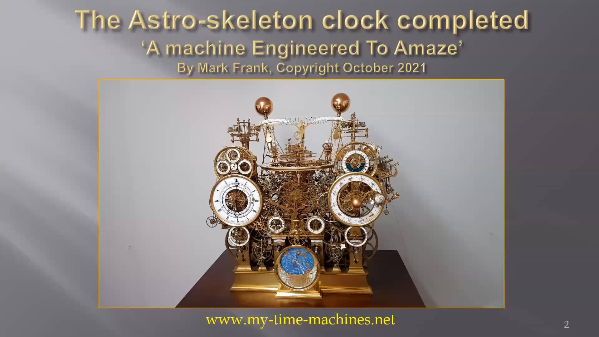 The Astro-Skeleton Clock Completed “A Machine Engineered to Amaze” by ...