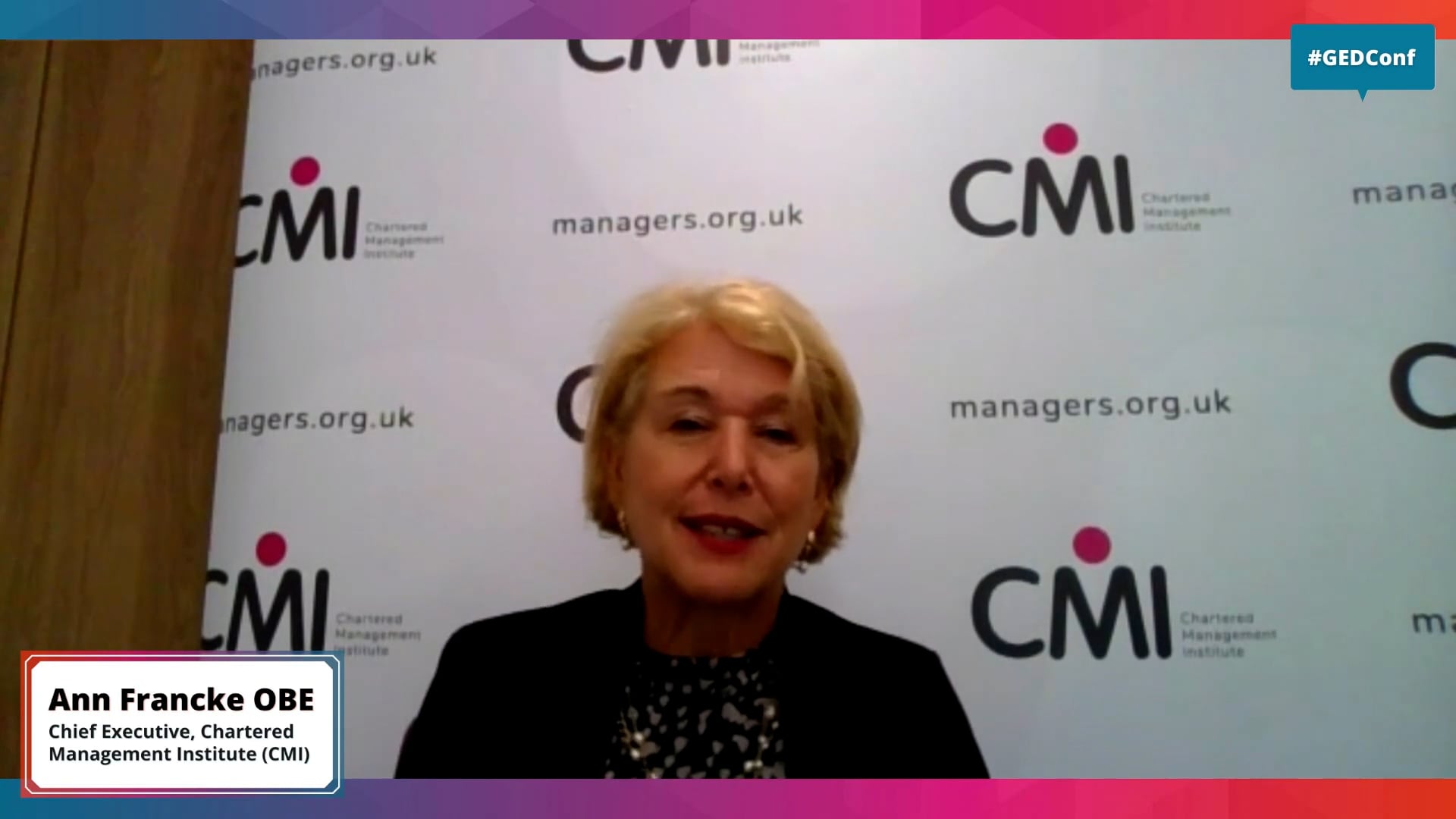 Ann Francke OBE, CMI - The Role of Leadership - When doing right goes ...