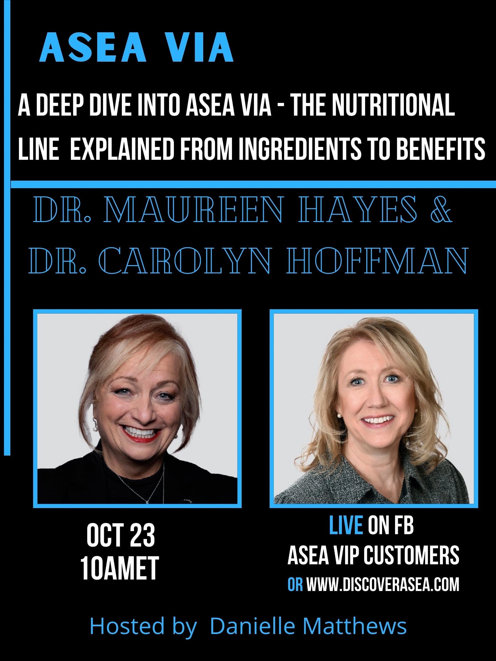 ASEA Via - From Ingredients to Benefits with Dr. Maureen Hayes & Dr ...