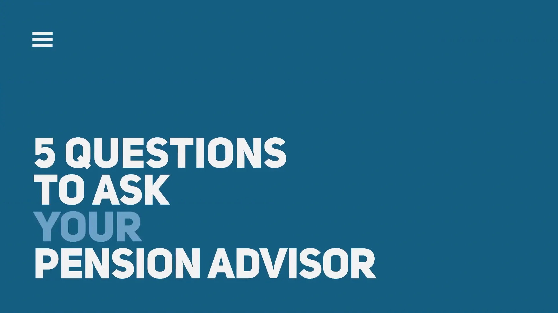 5 Questions To Ask Your Pension Advisor on Vimeo