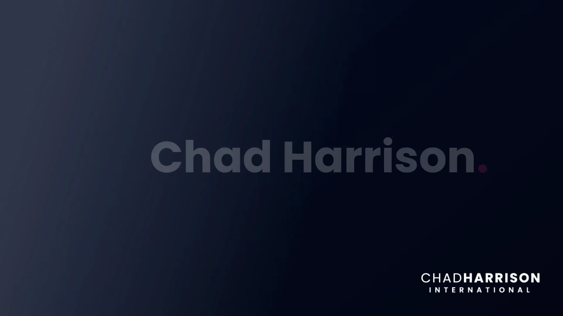 Chad Harrison International - We're hiring! on Vimeo