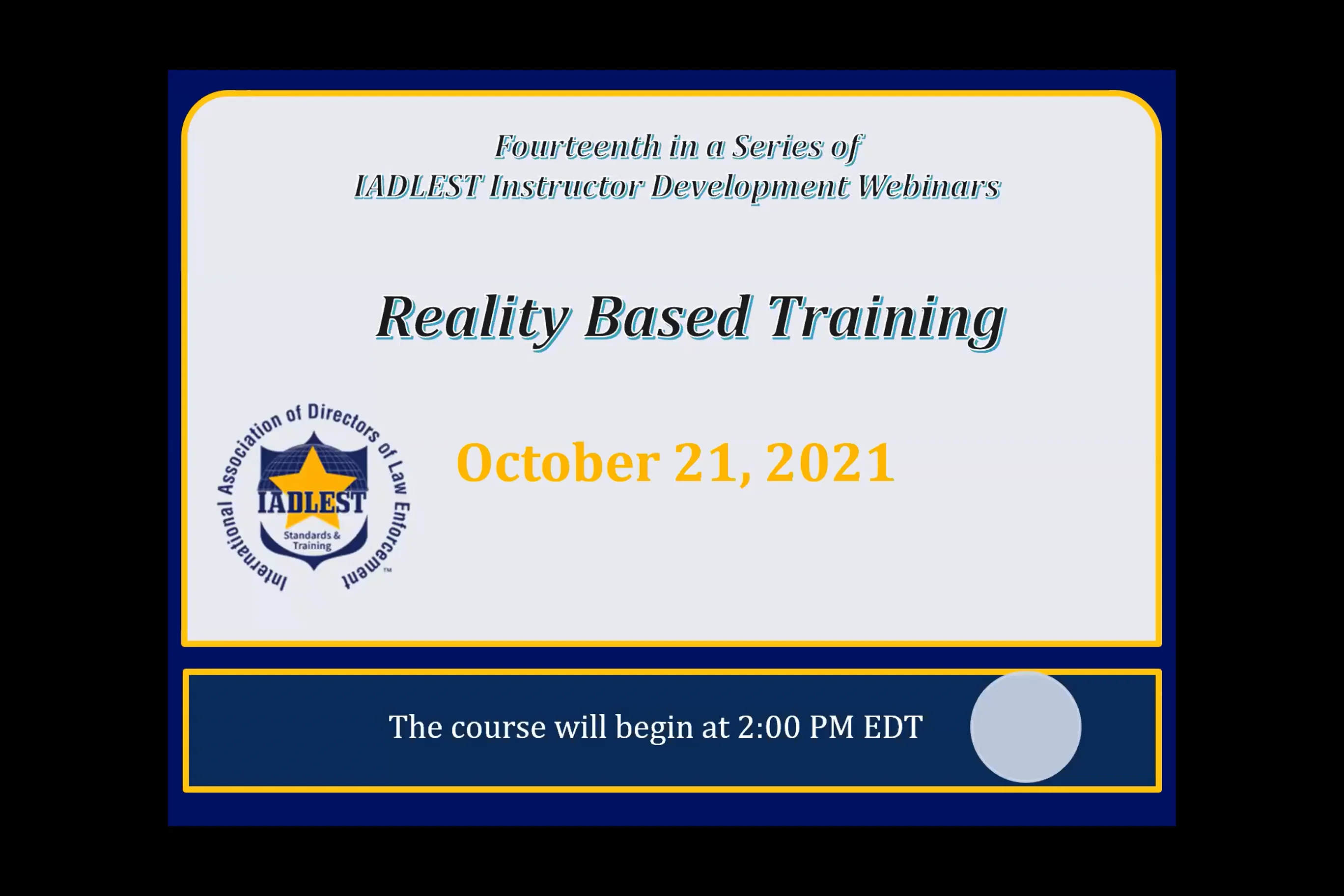 Reality-Based Training-Webinar Recording.mp4