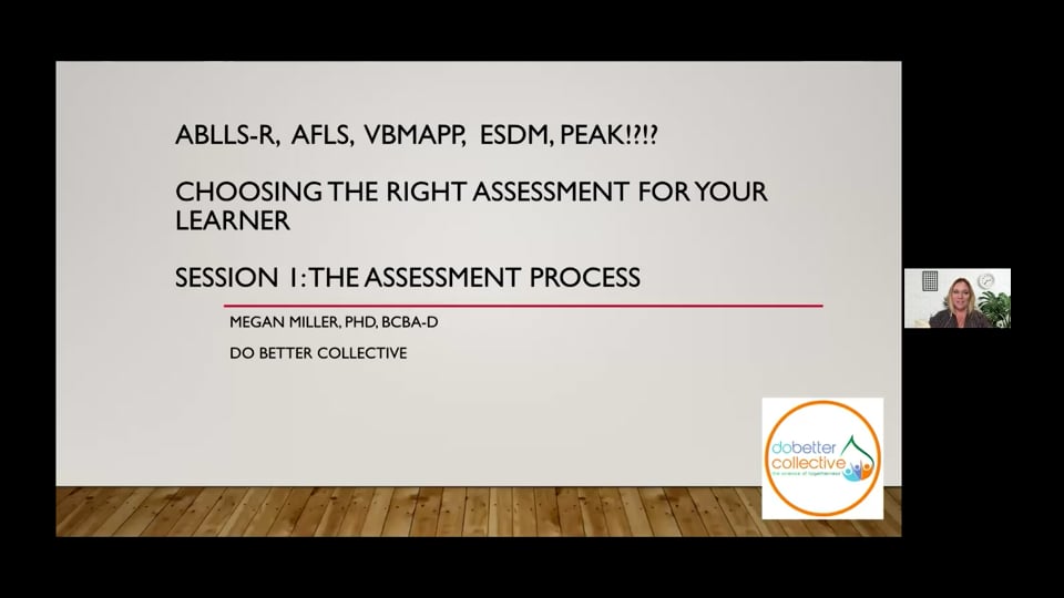 ABLLS-R, AFLS, VBMAPP, ESDM, PEAK!?!? Choosing the Right Assessment for ...