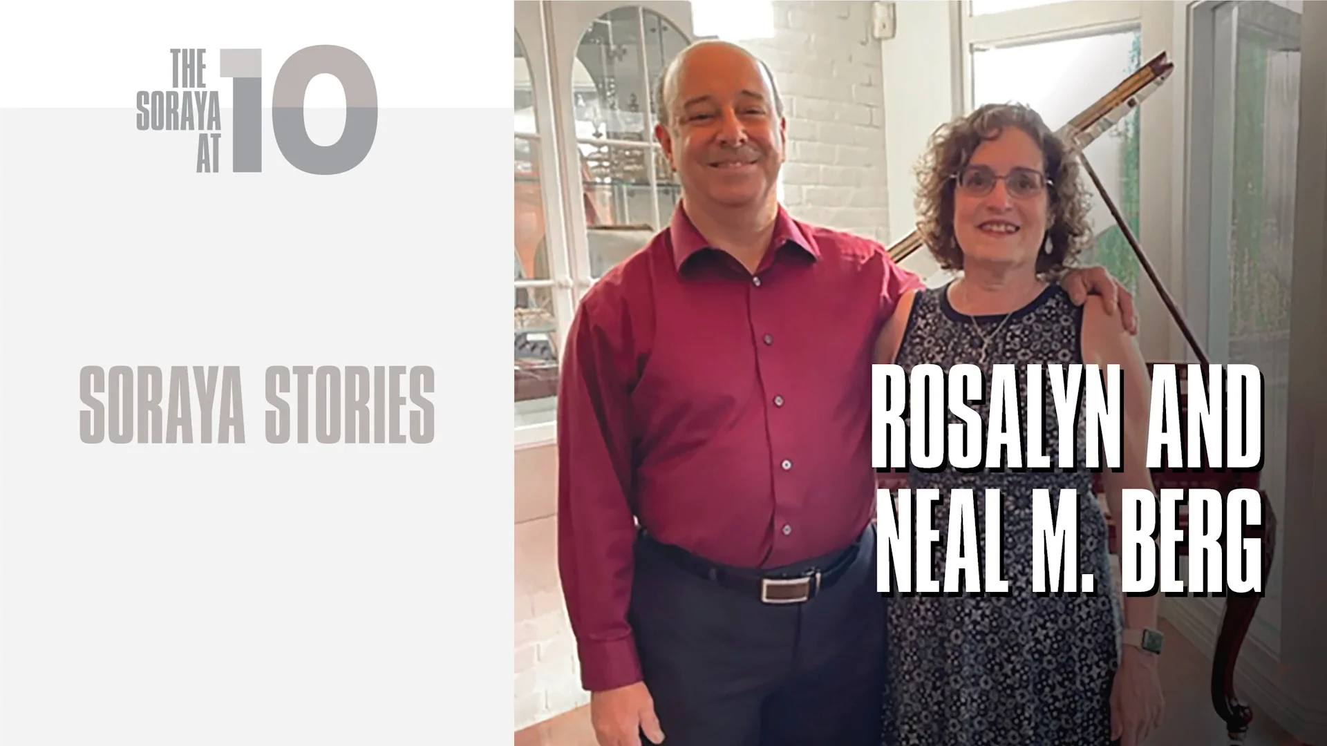 Soraya Stories: Neal and Rosalyn Berg on Vimeo