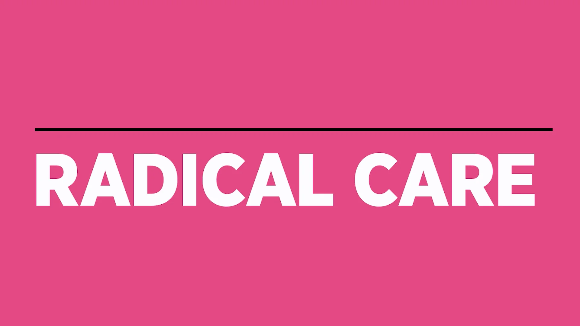 Radical Care on Vimeo
