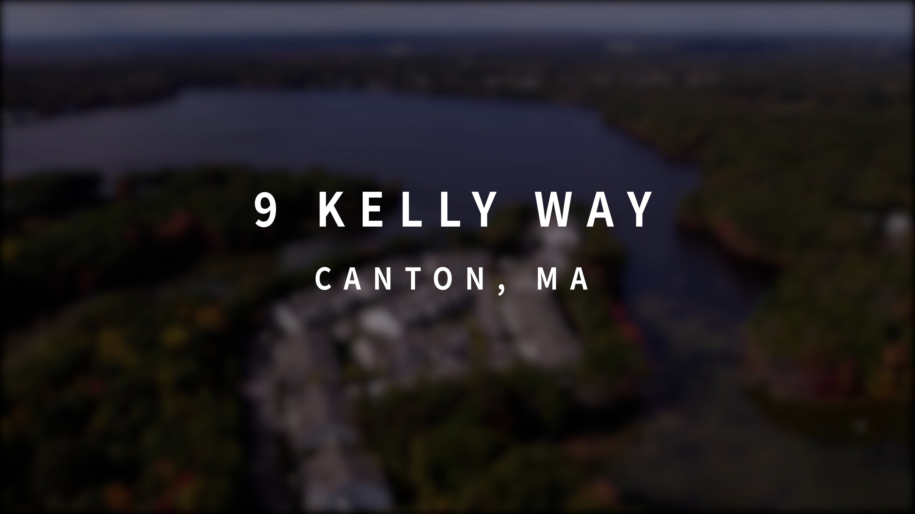 9 Kelly Way Canton, MA on Vimeo