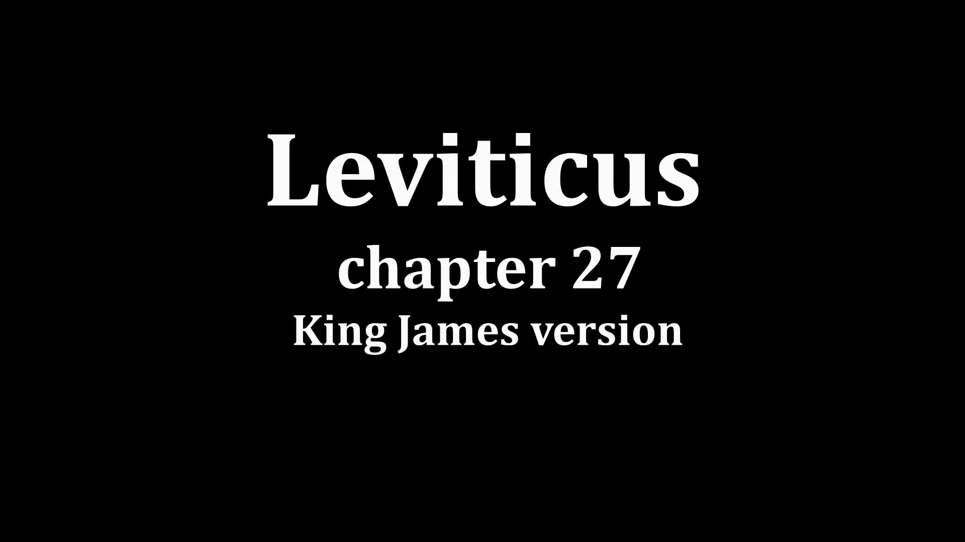 Leviticus chapter 27 KJV on Vimeo
