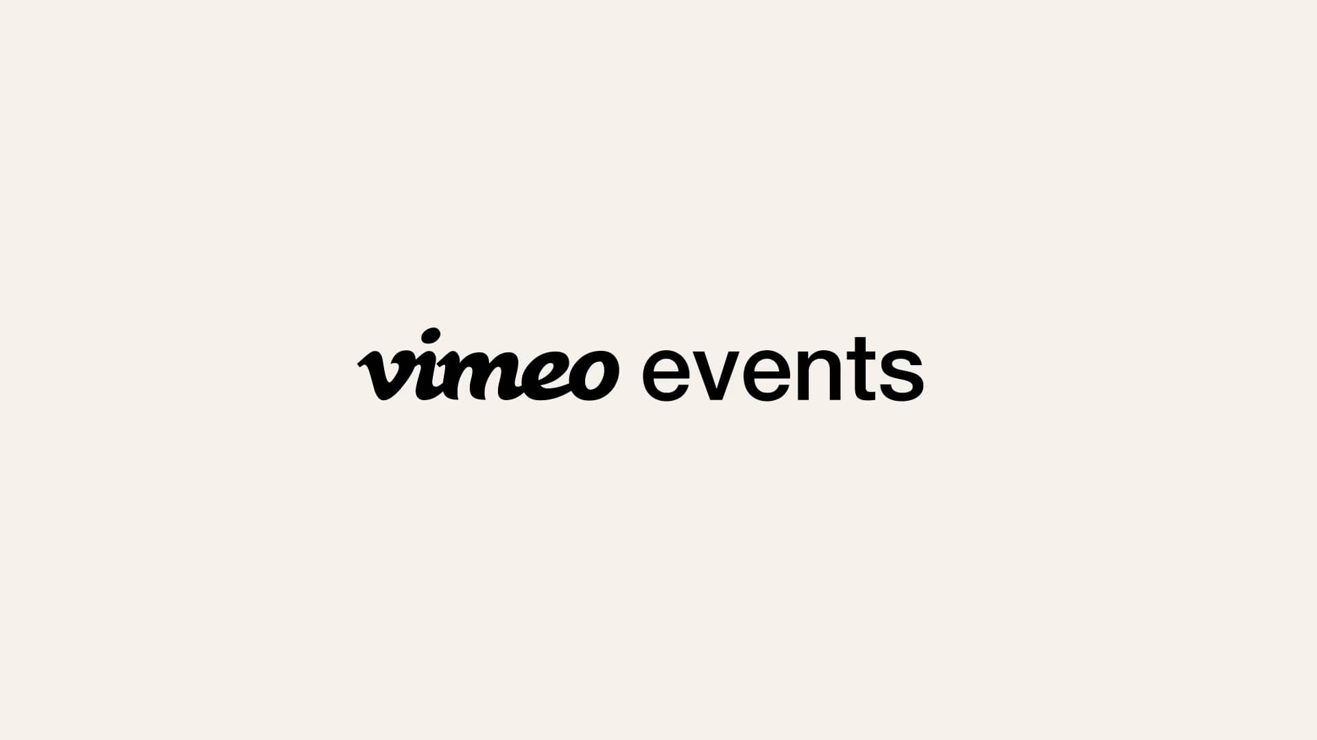 Introducing Vimeo Events on Vimeo