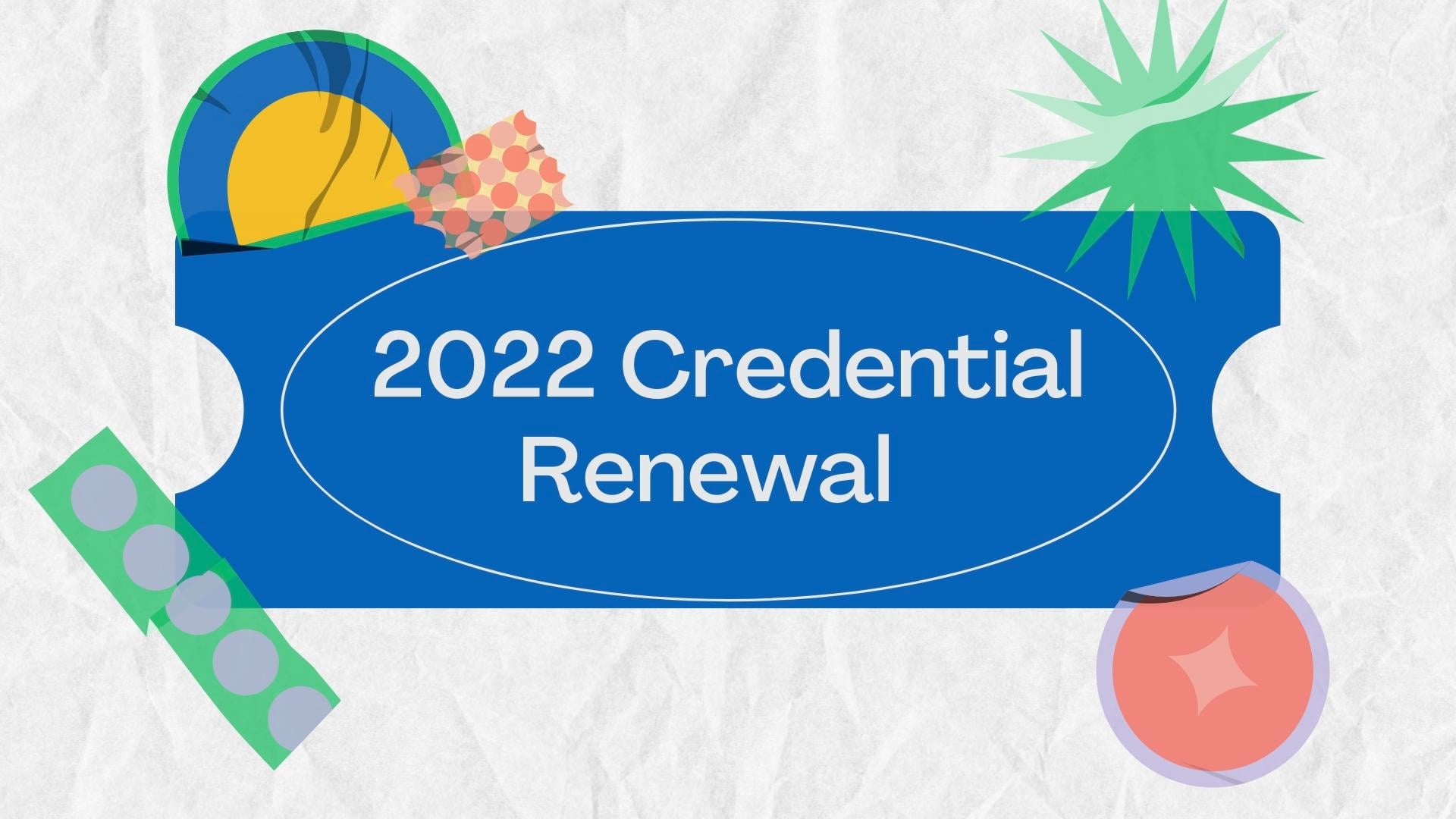 2021 Credential Renewal Announcement on Vimeo