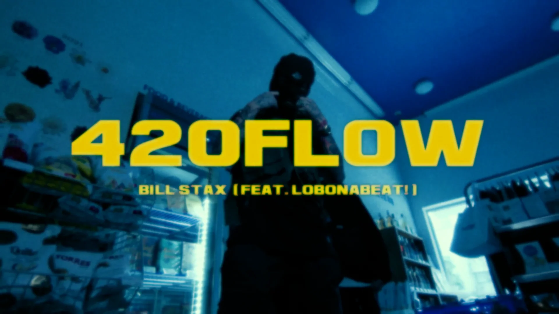 420FLOW - BILL STAX (FEAT. LOBONABEAT!)