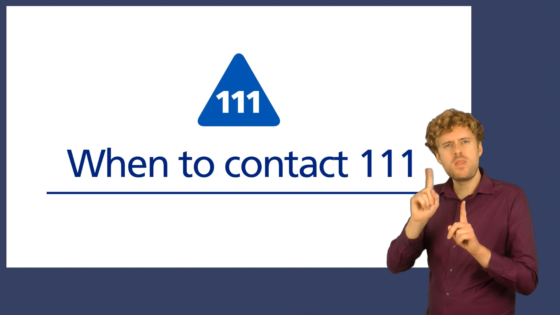 When to Contact 111 (BSL Learning Zone Version) on Vimeo