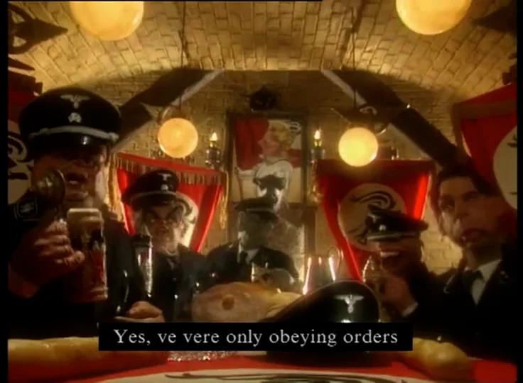 We were only obeying orders - Spitting Image