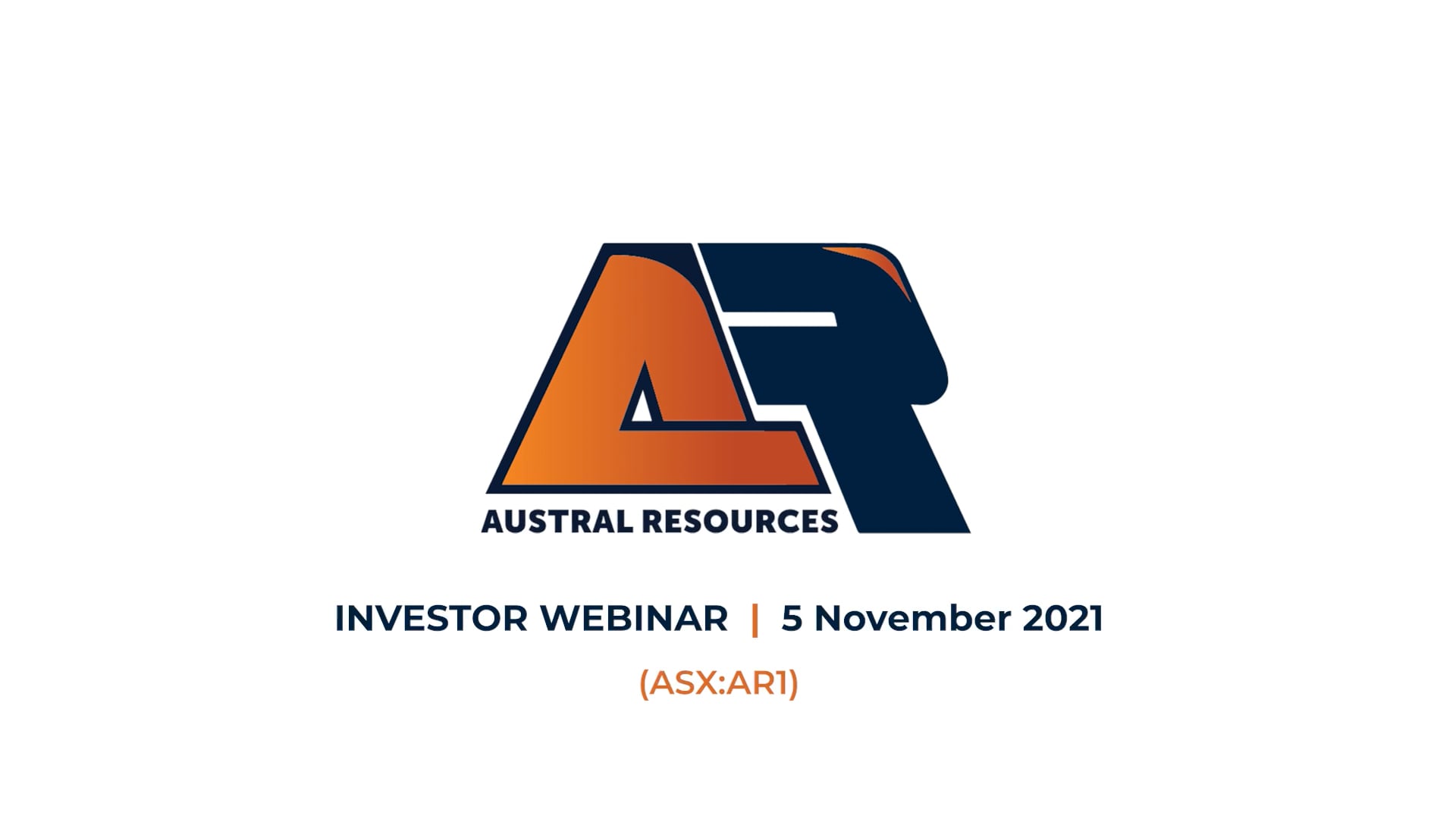 Austral Resources (AR1) - Investor Webinar - 5 November 2021 on Vimeo