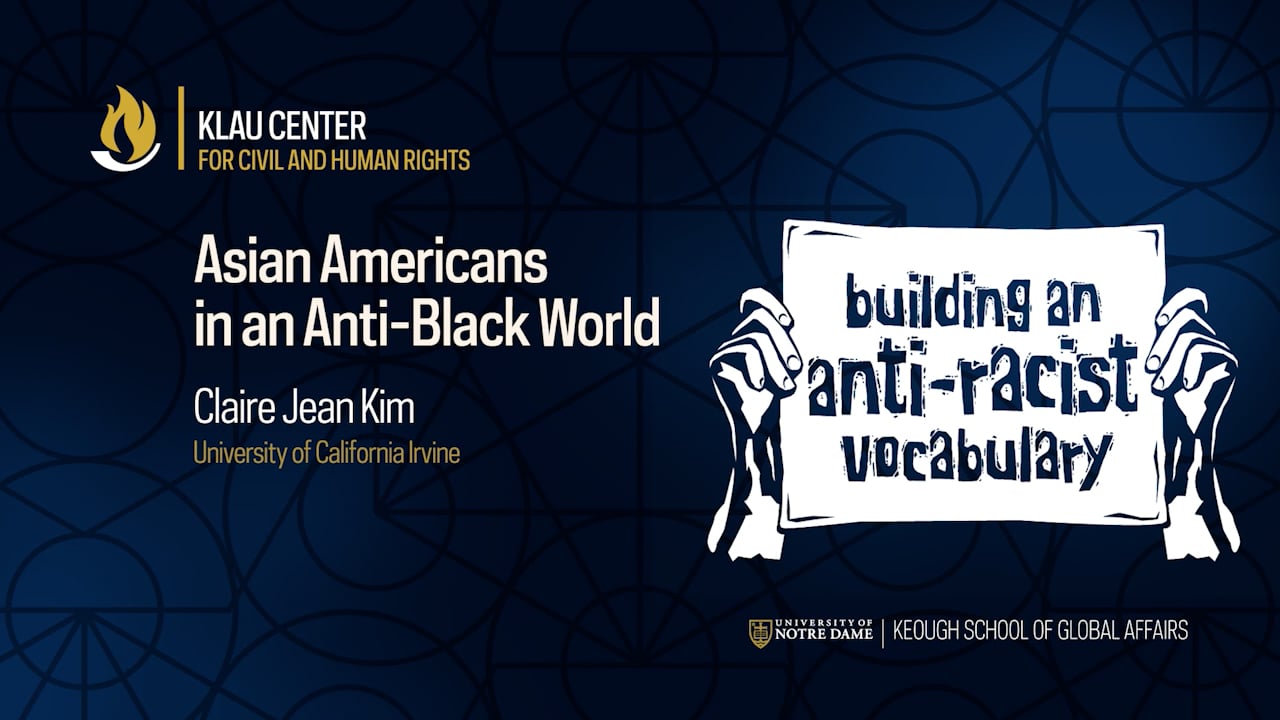 Asian Americans in an Anti-Black World: Claire Jean Kim on Vimeo