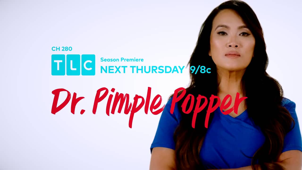 TLC Dr Pimple Popper Premiere.mp4 on Vimeo