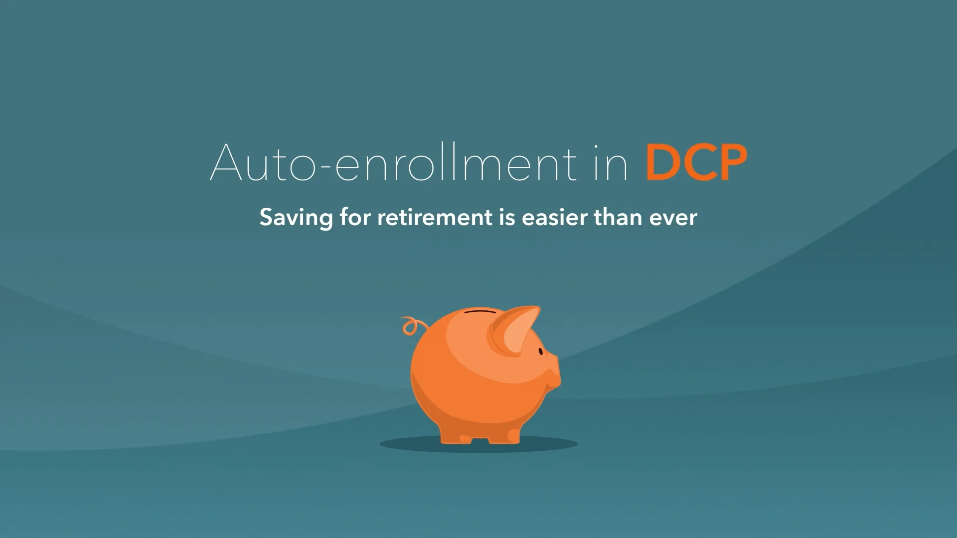 DCP Automatic Enrollment