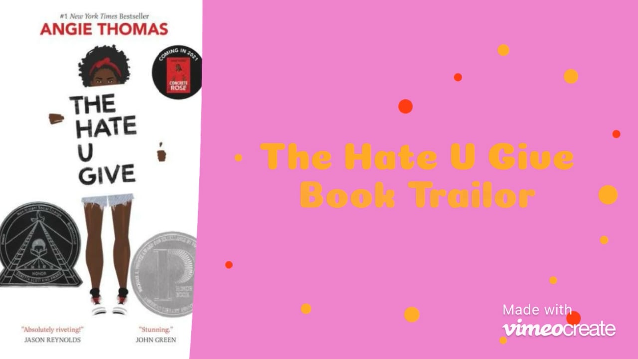 The Hate U Give Book Trailer on Vimeo