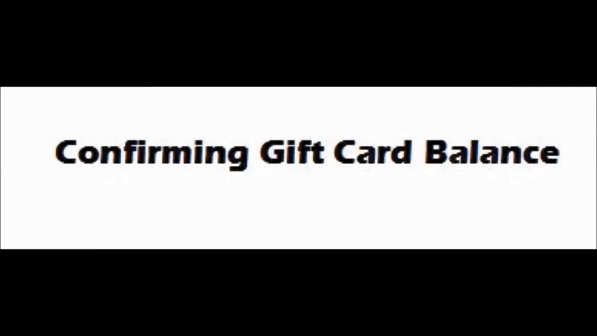 Checking-Gift-Card-Balance.mp4 on Vimeo