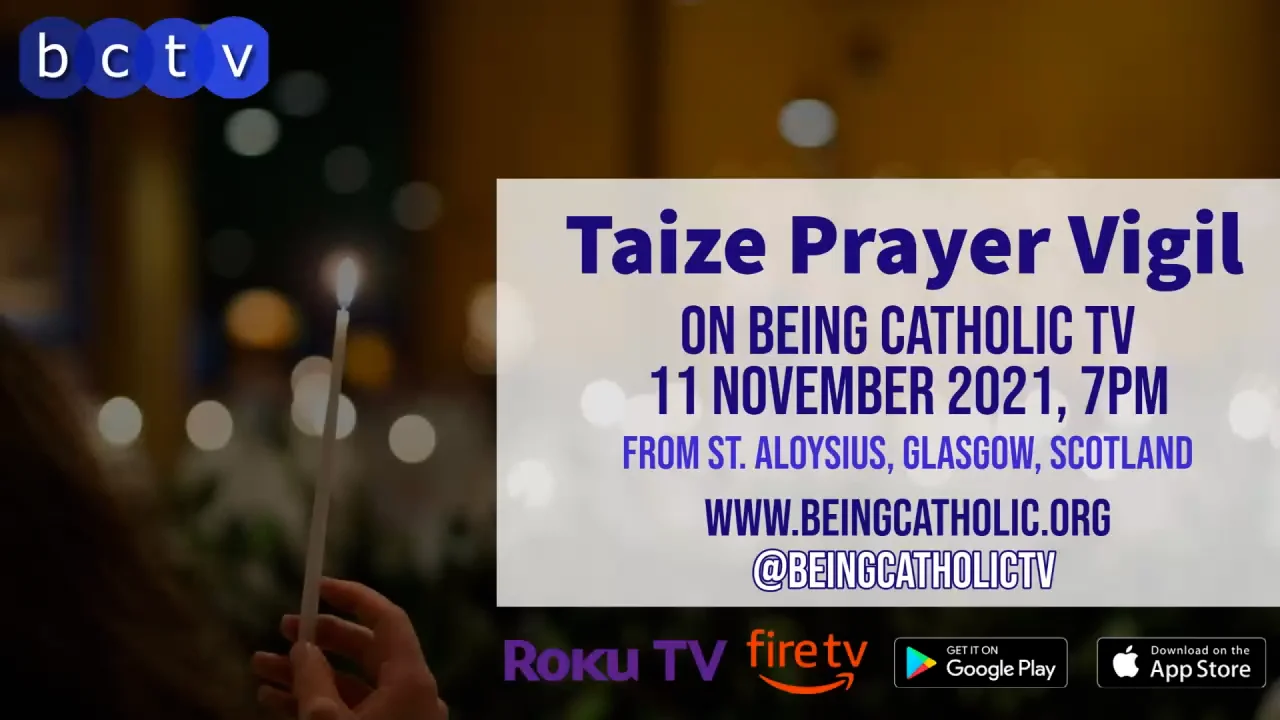 Taize Prayer Vigil | 11 November 2021