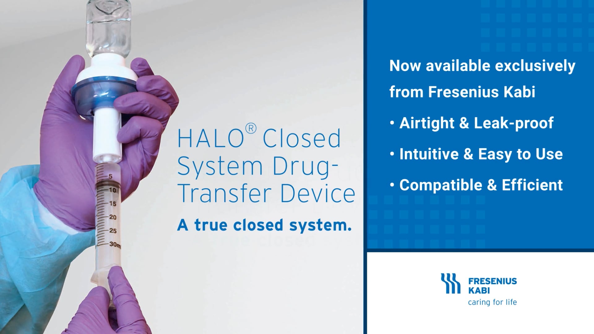 Fresenius Kabi | HALO Closed System Drug-Transfer Device | 20Ways ...