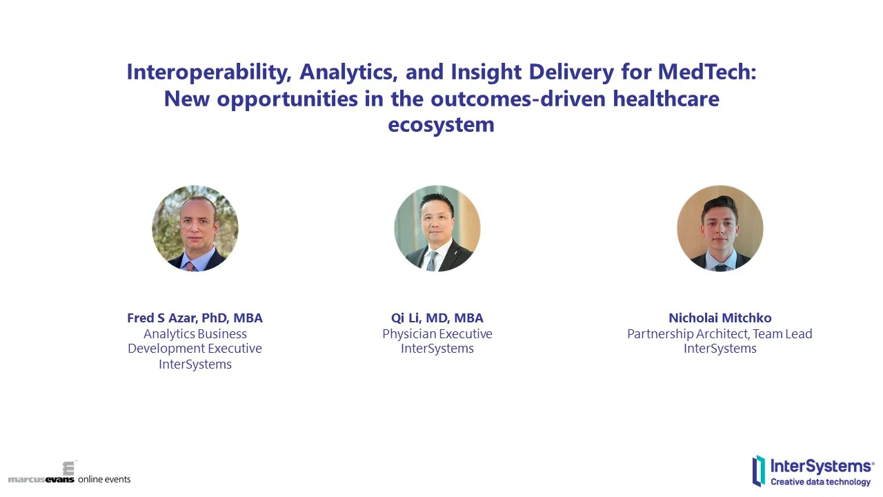 marcus evans Healthcare Insights - Interoperability, Analytics, and ...