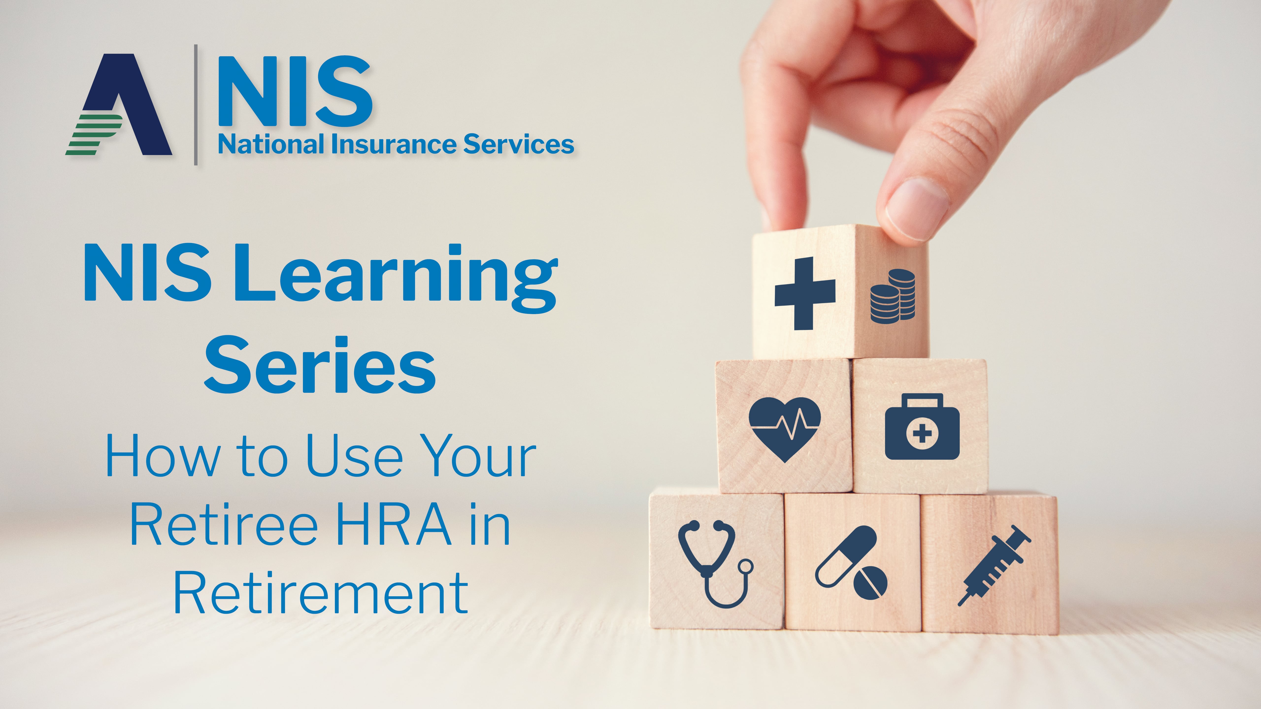 NIS Learning Series - How to Use Your Retiree HRA in Retirement [PO_NR ...