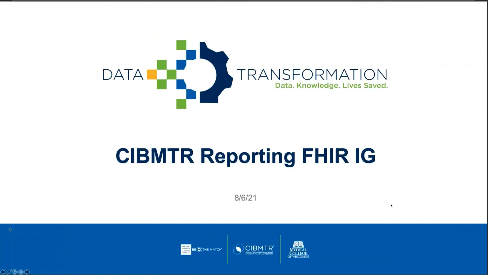 8 - CIBMTR Reporting Implementation Guide (R4) by Bob Milius.mp4 on Vimeo