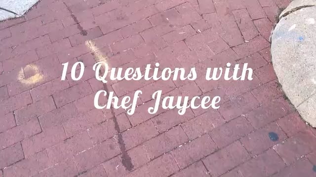 10 Questions with Chef Jaycee on Vimeo