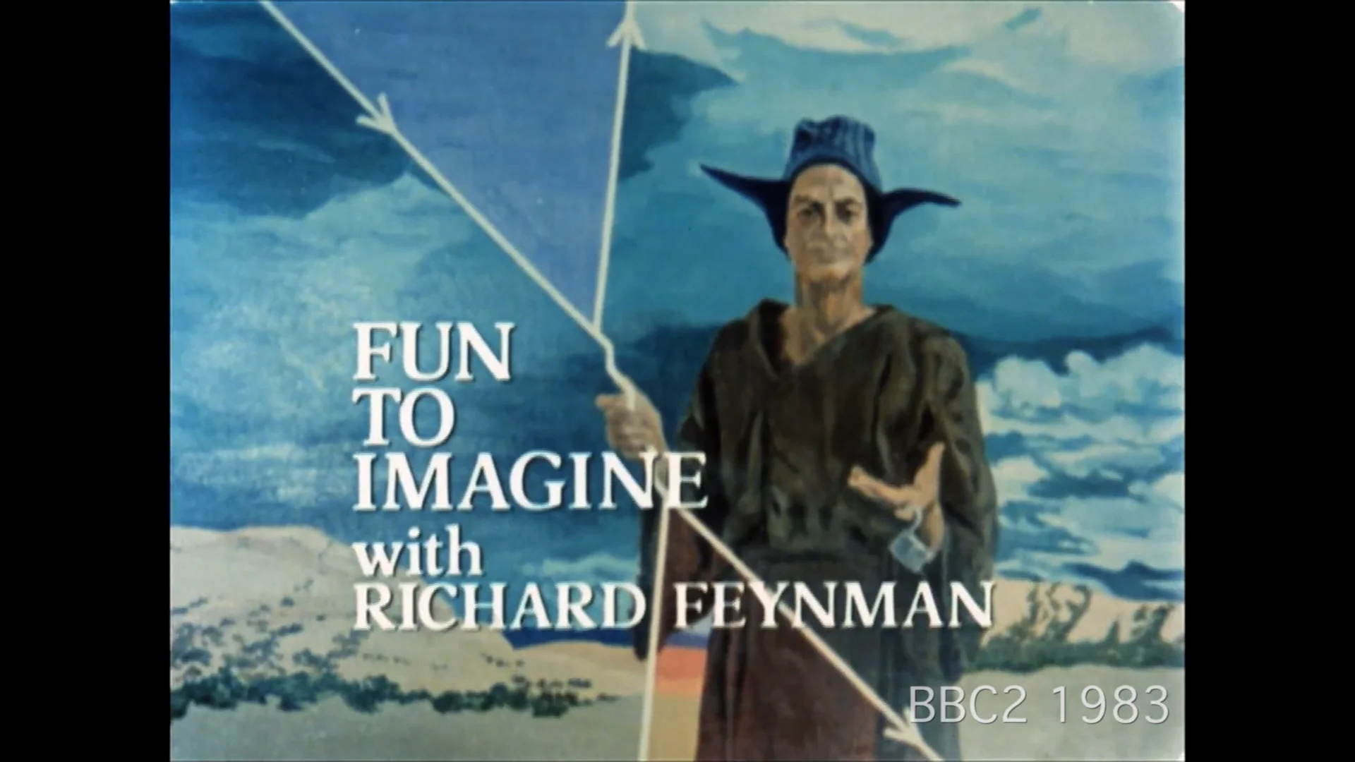 The complete FUN TO IMAGINE with Richard Feynman