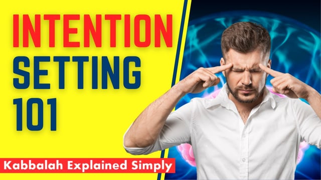 Intention Setting 101 [New Complete Guide] - KabU