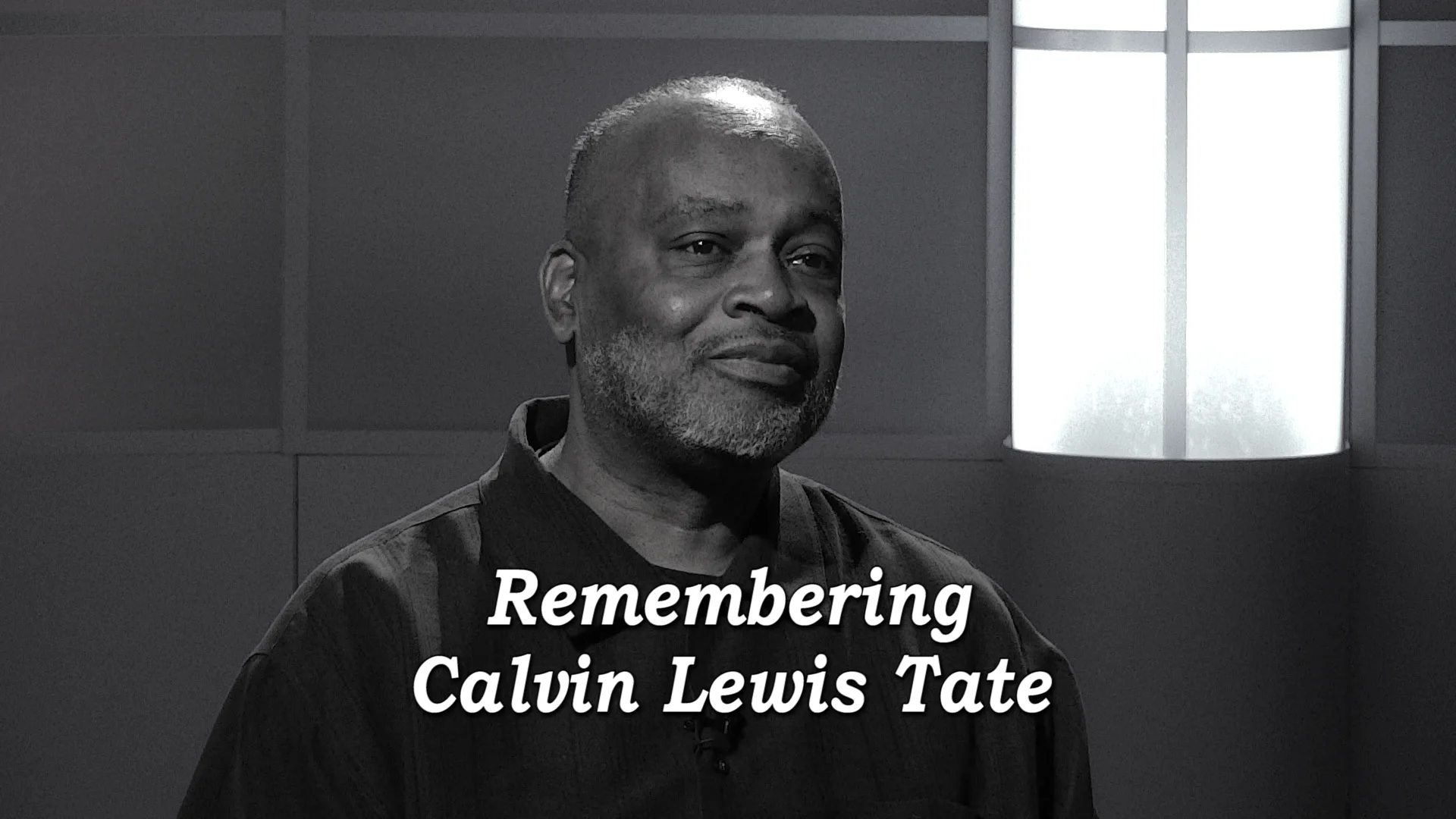 Remembering Calvin Lewis Tate on Vimeo
