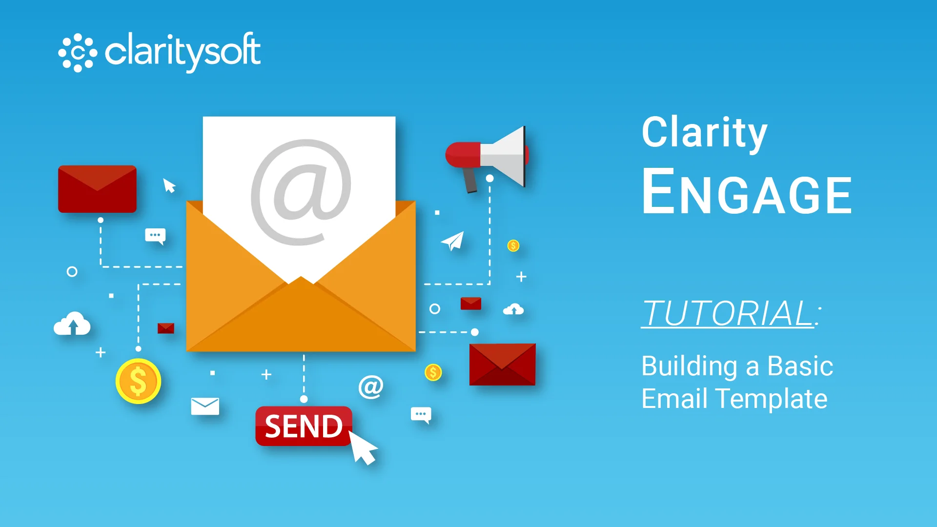 Engage Email Template Builder Basics