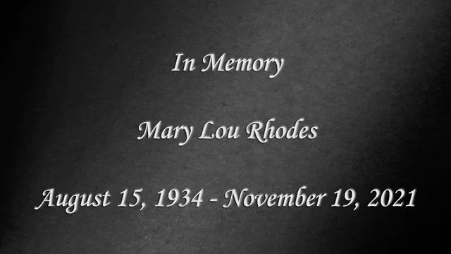 Mary Lou Rhodes Funeral Service on Vimeo