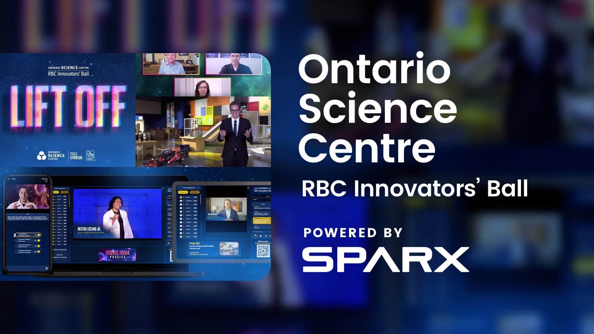 Ontario Science Centre - RBC Innovators’ Ball | Sparx Case Study on Vimeo