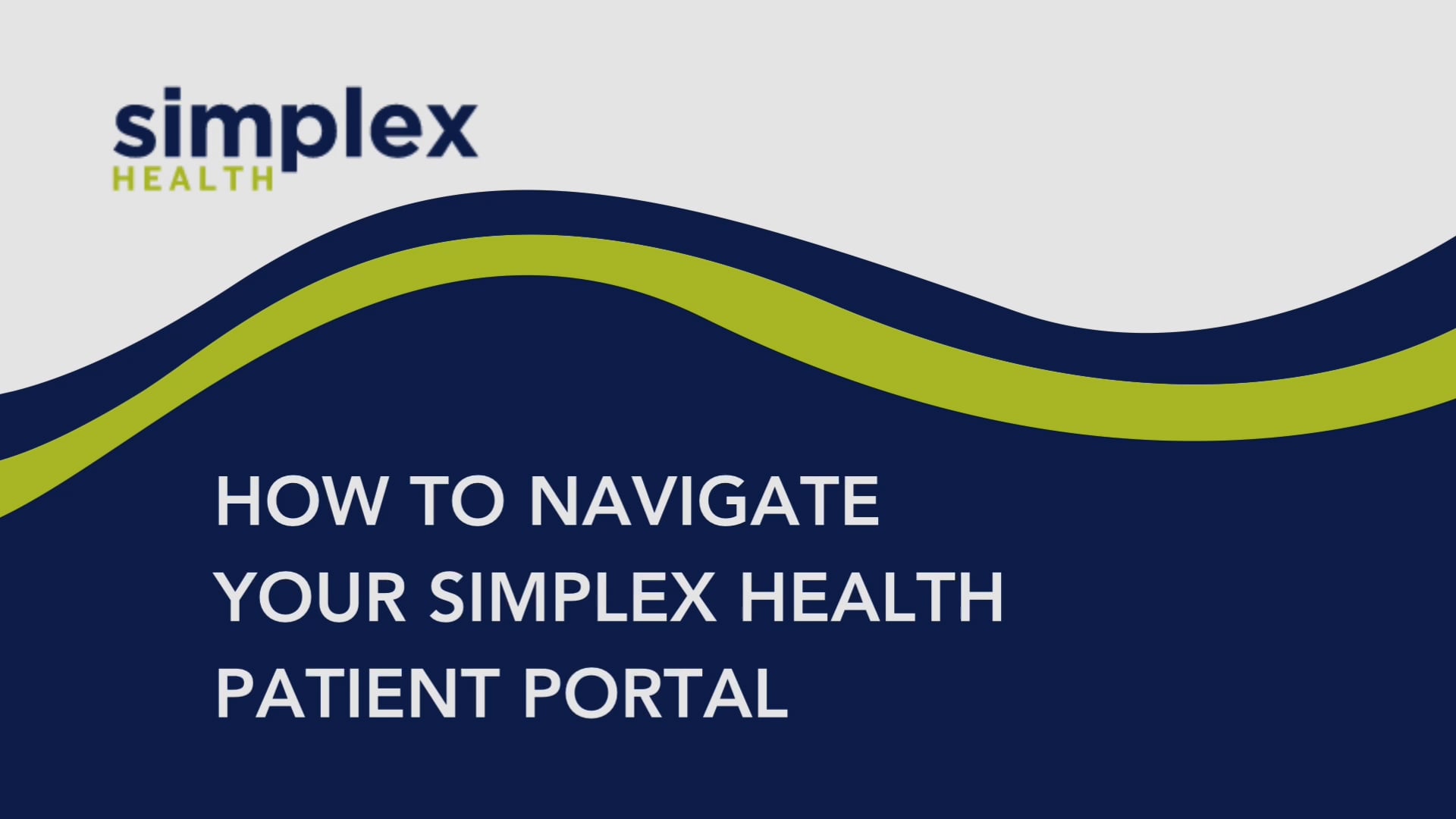 Simplex Health Patient Portal Tutorial