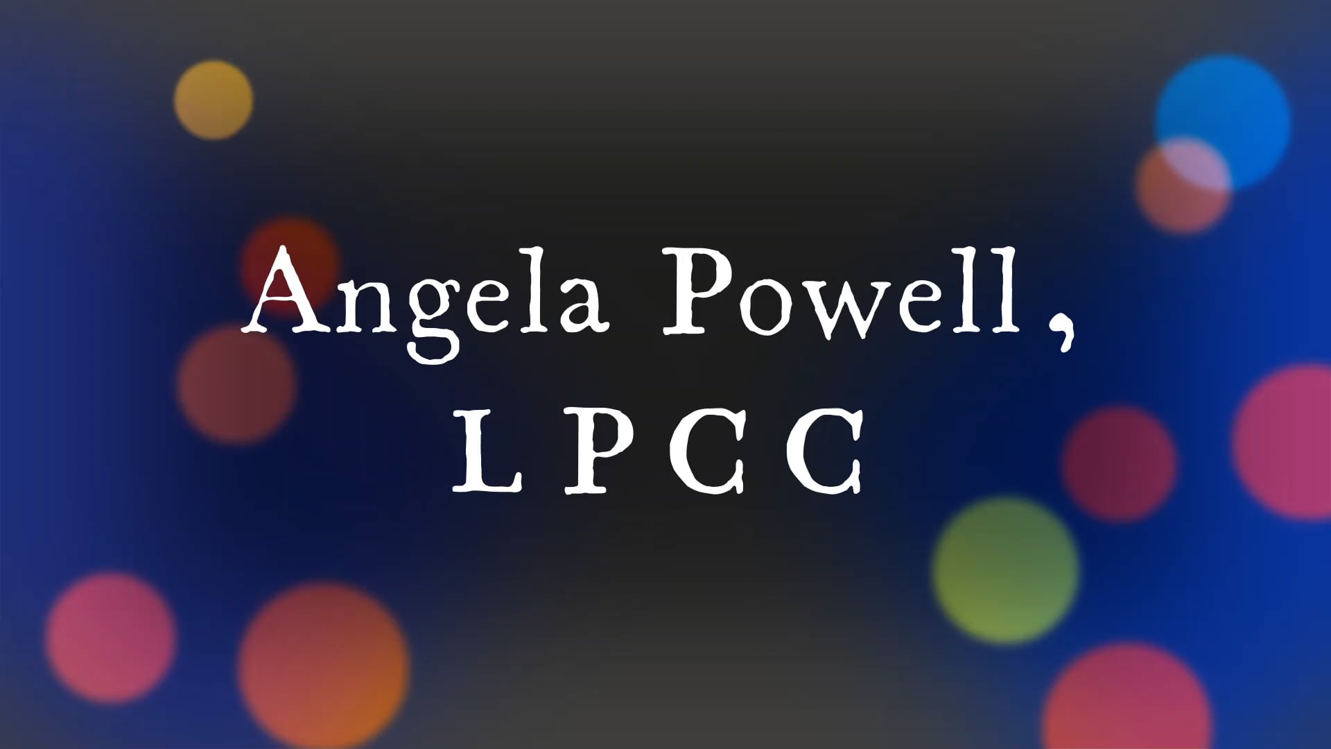 Angela Powell, Licensed Professional Counselor, Englewood, CO, 80112 ...