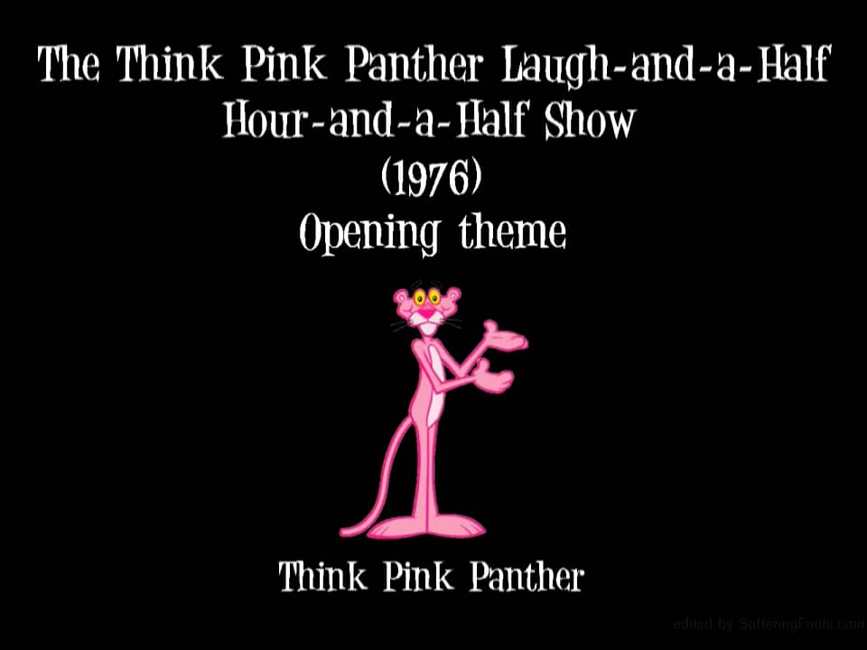 The Think Pink Panther Laugh-and-a-Half Hour-and-a-Half Show (1976 ...